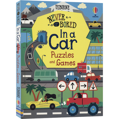 Usborne Never Get Bored in a Car Puzzles & Games 汽车主题 益智游戏 全脑开发 儿童英语读物 思维能力 英文原版进口图书
