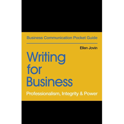 商务写作 Writing for Business Professionalism Integrity Power 英文原版 纯全英文版正版原著进口原版英语书籍