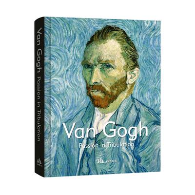九款封面随机发一内容相同 现货 Van Gogh : Passion in Tribulation 梵高画册 苦难中的激情 大师珍藏版画作全集 至爱梵高