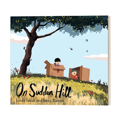 英文原版绘本 On Sudden Hill 突突山上的秘密基地 Benji Davies 插画绘本 英文版 进口英语原版书籍