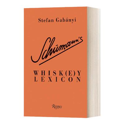 Schumann's Whisk E Y Lexicon 舒曼威士忌词库 威士忌专家 精装 Stefan Gabanyi
