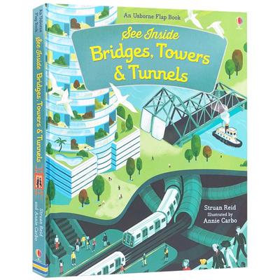 Usborne英文原版See Inside Bridges, Towers and Tunnels桥梁塔和隧道 尤斯伯恩看里面系列百科翻翻书STEM教育知识精装图画书