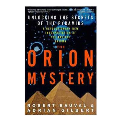 The Orion Mystery 猎户座之谜 解开金字塔的秘密 考古学 埃及历史 Robert Bauval