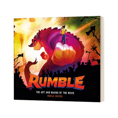英文原版 Rumble The Art and Making of the Movie 无敌摔跤王电影艺术设定集 精装 英文版 进口英语原版书籍