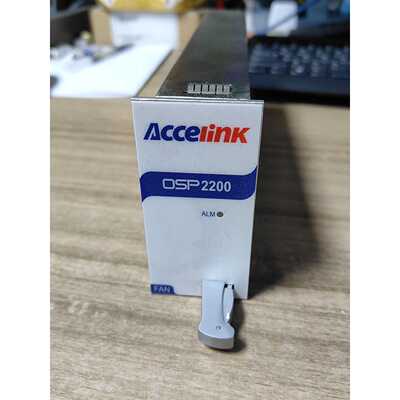 议价AccelinkOSP2200光系统平台风扇组型号OSP维修