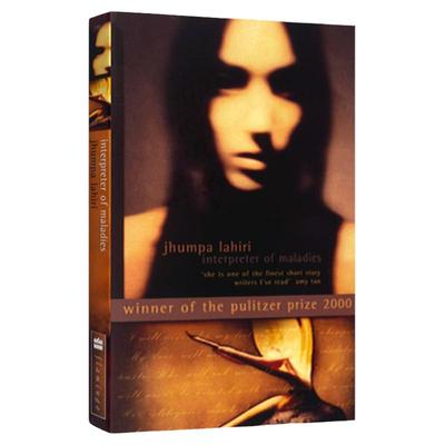 疾病解说者 英文原版小说 Interpreter of Maladies 解说疾病的人 普利策文学奖 英文版短篇小说合集 拉希莉处女作 进口英语书籍