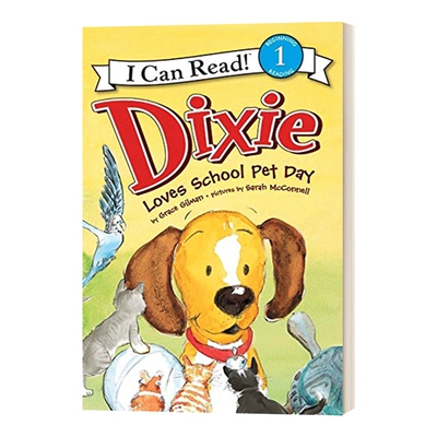 小狗迪克斯喜欢学校宠物日 英文原版 I Can Read Level 1 Dixie Loves School Pet Day 英文版 进口英语原版书籍