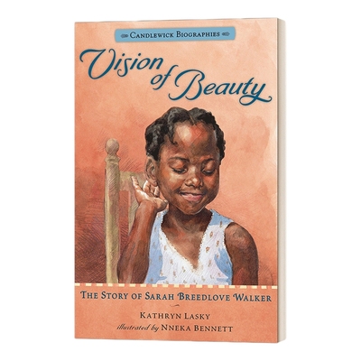 美丽的愿景 英文原版 Vision of Beauty Candlewick Biographies 护发素发明者沃克夫人的故事 儿童传记 英文版 进口英语原版书籍