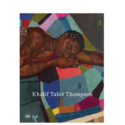 【预售】哈利夫塔希尔汤普森艺术专著英文外国美术当代进口原版书Khalif Tahir Thompson精装14岁以上Denise Wendel-PorayEditio