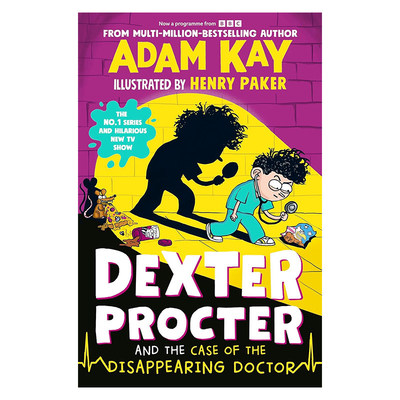预售 Adam Kay系列新品 英文原版 Dexter Procter and the Case of the Disappearing Doctor 消失的医生之谜 儿童侦探推理小说