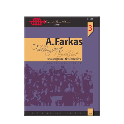 安塔尔法卡斯 民歌组曲 室内管乐队 总谱 布达佩斯 原版乐谱书 Farkas Antal Folksong Suite for concert band score Z14705