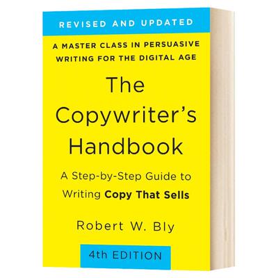 The Copywriters Handbook 文案创作完全手册 英文原版 Robert W. Bly 英文版 进口英语书籍