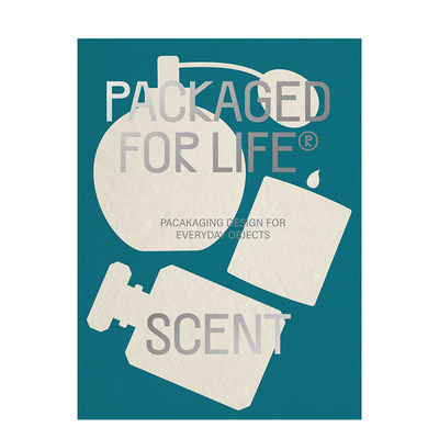 【预售】英文原版 生活包装设计：香味 Packaged for Life: Scent 广告包装平装设计 正版进口图书画册 善优图书