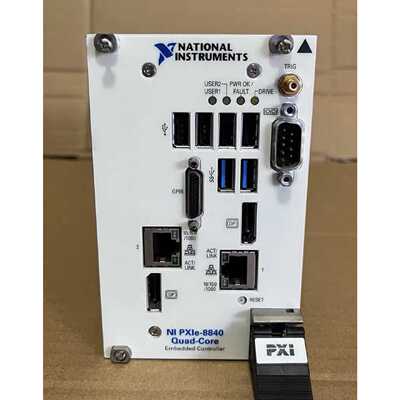 【请询价】NIPXIe8840QuadCore嵌入式控制器几