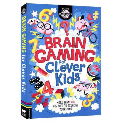 Brain Gaming for Clever Kids Mental Maths Games 非凡大脑系列 脑力数学游戏 100+游戏 英文原版进口儿童图书