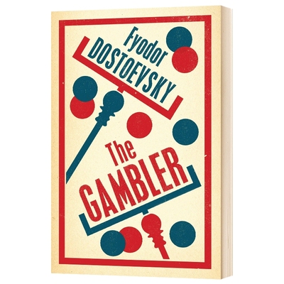 陀思妥耶夫斯基 赌徒 英文原版 The Gambler Alma Classics 世界经典名著 Fyodor Dostoevsky 英文版进口原版英语书籍