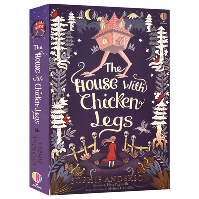 The House with Chicken Legs 鸡脚怪屋 畅销冒险章节书 水石奖奇幻小说 青少年英语课外读物 索菲·安德森 英文原版进口儿童图书