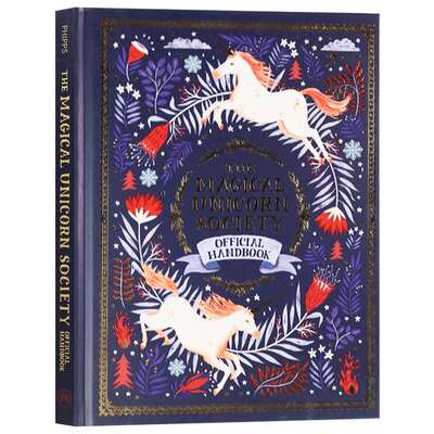 The Magical Unicorn Society Official Handbook 1  Selwyn E Phipps 英文原版 独角兽魔法全书  精装 英文版进口原版英语书籍