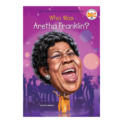【现货】艾瑞莎·富兰克林是谁?Who Was Aretha Franklin?英文原版儿童故事阅读进口图书书籍