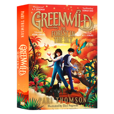 现货 绿色荒野系列3 空中森林 英文原版 Greenwild The Forest in the Sky 儿童图书奖 奇幻冒险流行小说 Pari Thomson 英版