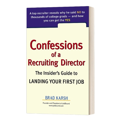 英文原版 Confessions of a Recruiting Director 招聘主管的自白 找到第一份工作的内幕指南 英文版 进口英语原版书籍