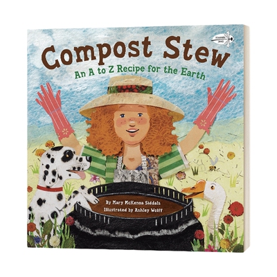 英文原版 Compost Stew An A to Z Recipe for the Earth 一堆肥料一个从A到Z的地球食谱 英文版 进口英语原版书籍儿童外文书