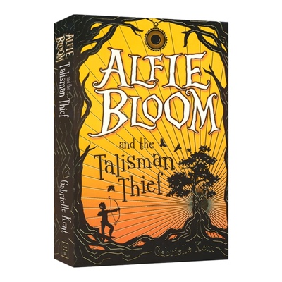【自营】Alfie Bloom And The Talisman Thief 阿尔菲·布鲁姆2 魔法守护者 章节小说 奇幻魔法 青少年英语课外读物 英文原版进口
