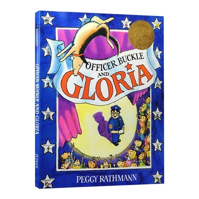 英文原版 Officer Buckle and Gloria 警官巴克尔和警犬葛芮雅 精装绘本 1996年凯迪克金奖 英文版 进口英语原版书籍儿童全英语书