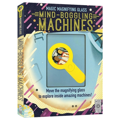 Magic Magnifying Glass Mind-Boggling Machines 魔法放大镜 令人难以置信的机器 儿童百科科普读物 英文原版进口图书