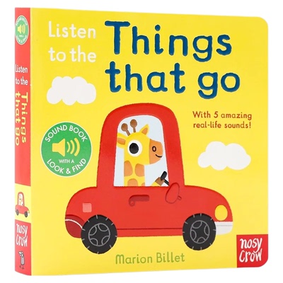 我的小小音乐厅交通工具之声 英文原版绘本 Listen to the Things That Go 触摸发声书 幼儿童乐感启蒙早教音乐纸板书 Nosy Crow
