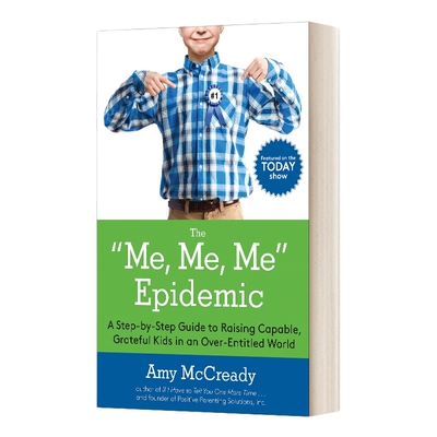 我我我的流行病 英文原版 The Me Epidemic 在一个过度权力化的世界里培养有能力的感恩的孩子的指南 英文版 进口英语书籍