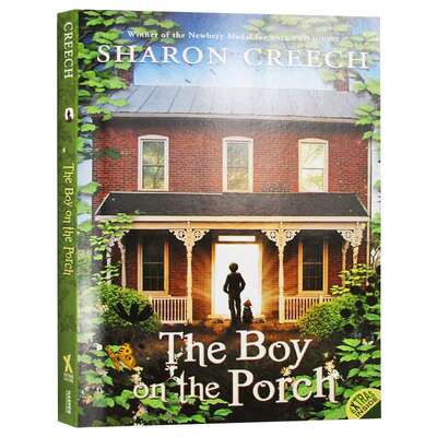 门廊上的男孩 英文原版 The Boy on the Porch 英文版 儿童文学小说书 莎朗克里奇 印第安人的鹿皮靴作者新作 进口原版英语书籍