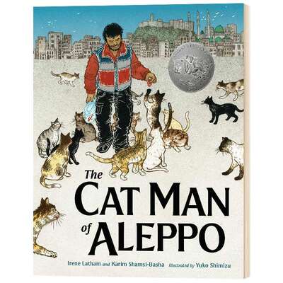 华研原版 阿勒颇的养猫人 英文原版 The Cat Man of Aleppo 凯迪克银奖 儿童亲子故事绘本 精装 英文版进口英语书籍