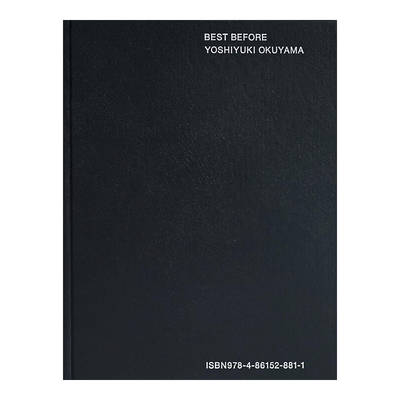 奥山由之摄影集：BESTBEFORE
