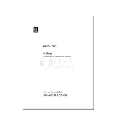 帕特 兄弟 竖笛三重奏 打击乐和大提琴 维也纳UE原版乐谱书 Arvo Part Fratres for 3 Recorders Percussion and Cello UE34959