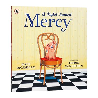 英文原版 A Piglet Named Mercy 慈悲的小猪 英文版 进口英语原版书籍儿童全英语书