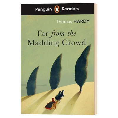 企鹅兰登小说分级读物5级 远离尘嚣 英文原版 Penguin Readers Level 5 Far from the Madding Crowd 英文版进口英语分级阅读书籍