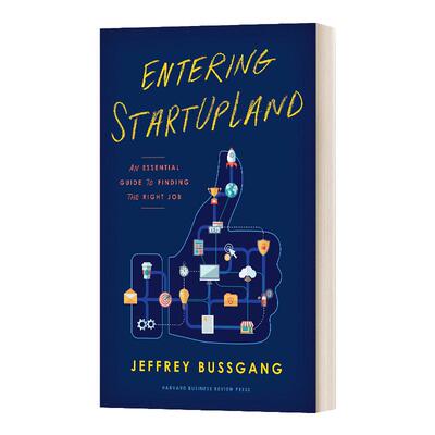 Entering StartUpLand 进入创业之地 找到合适工作的必备指南 哈佛商业评论 一本书读懂风险投资作者Jeffrey Bussgang 精装备指南