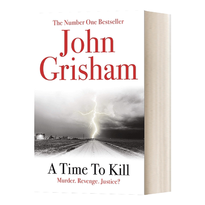 现货 A Time To Kill  ·  John Grisham  英文原版