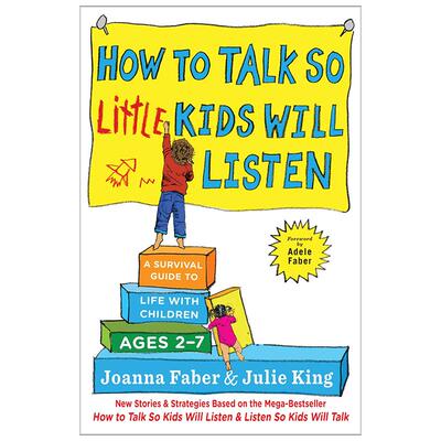 预售 英文原版 如何说宝贝才会听 How to Talk So Little Kids Will Listen