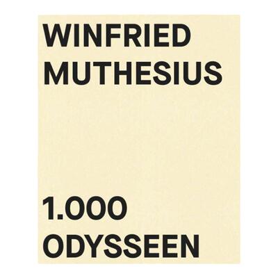 预售 Winfried Muthesius: 1.000 Odysseen摄影师Winfried Muthesius