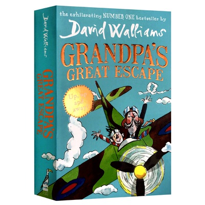 飞行员爷爷的空中逃亡 英文原版 Grandpa's Great Escape 大卫少年幽默小说系列 罗尔德达尔继承人David Walliams 进口英语书籍