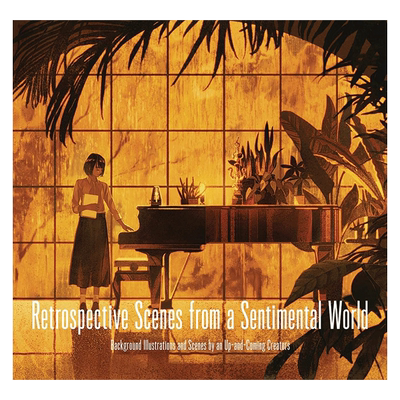 【预售】Retrospective scenes from a sentimental world，日系插画画册来自情感世界的怀旧场景 美丽场景系列画集书籍进口原版