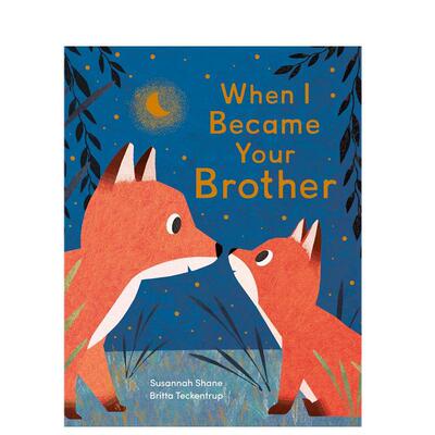 【预售】当我成为你的兄弟  亲子共读(带音频）英文儿童绘本人际关系进口原版外版书平装3-6周岁When I Became Your BrotherSusa