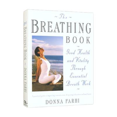 英文原版 The Breathing Book 呼吸书 通过必要的呼吸工作保持良好的健康和活力 英文版 进口英语原版书籍