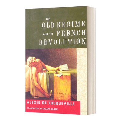 英文原版 The Old Regime and the French Revolution 旧制度与大革命 托克维尔经典 法国历史 旧政权与法国大革命 进口英语书籍