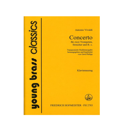 维瓦尔第 小号协奏曲 附钢伴 德国霍夫曼斯特乐谱书 Vivaldi Concerto for 2 Trumpets Strings and Basso Continuo FH2783