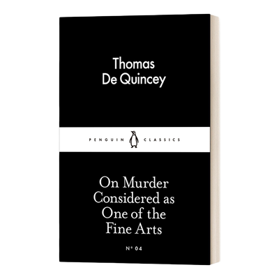 英文原版 On Murder Considered as One of the Fine Arts 托马斯·德·昆西 论作为艺术的谋杀 英文版 进口英语原版书籍