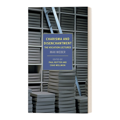 英文原版 Charisma and Disenchantment 超凡魅力与去魅 召命演说 Max Weber马克斯·韦伯 英文版 进口英语原版书籍