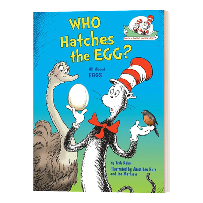 英文原版 Who Hatches the Egg  All About Eggs 苏斯博士 戴帽子的猫图书馆 谁孵蛋 精装 英文版 进口英语原版书籍儿童外文书
